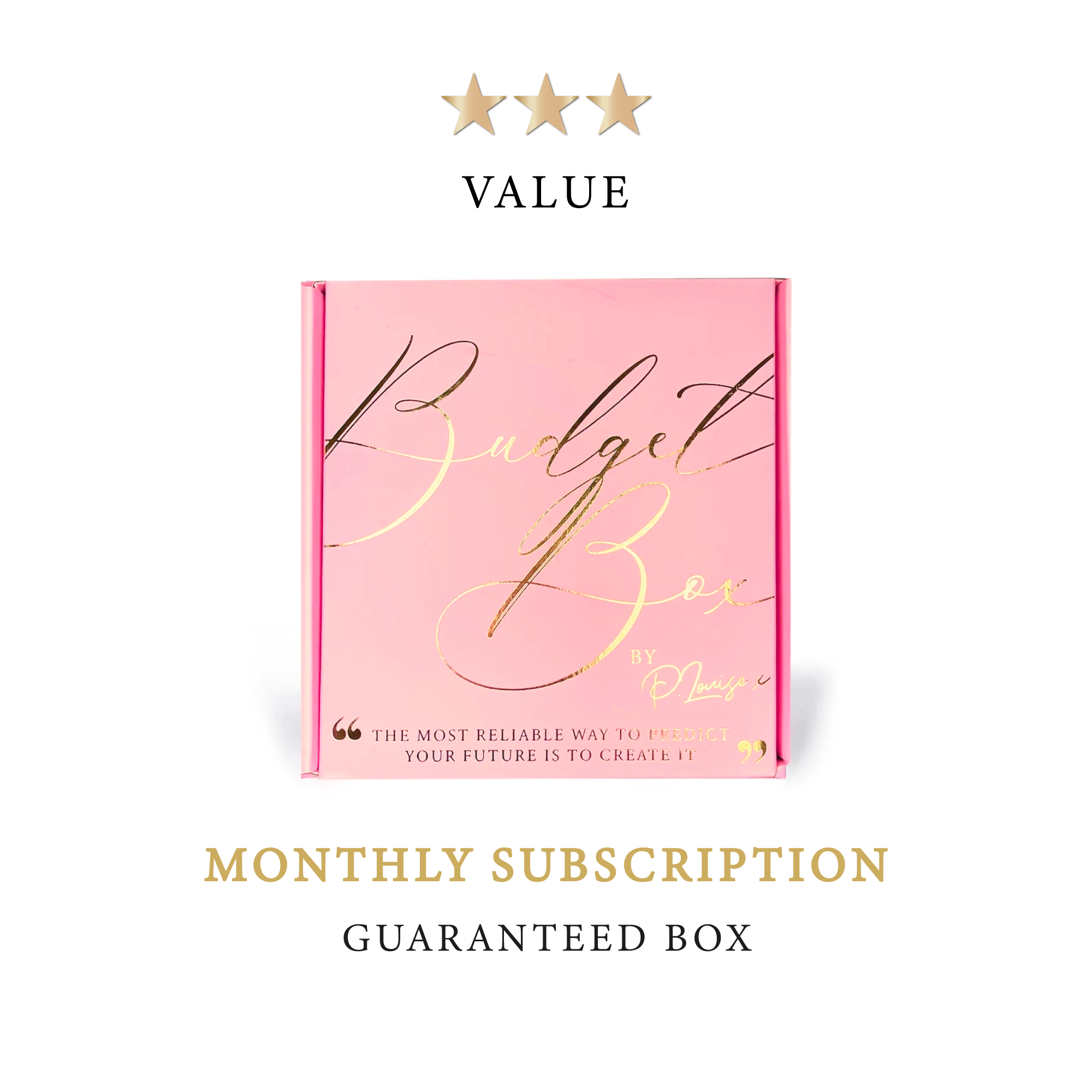 P.Louise Budget Box (Monthly Subscription) Start Date August – P ...